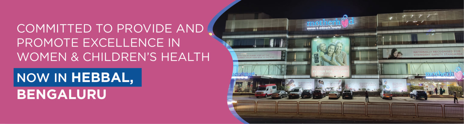 The Best Women and Child Care Hospital in Hebbal, Bangalore ...
