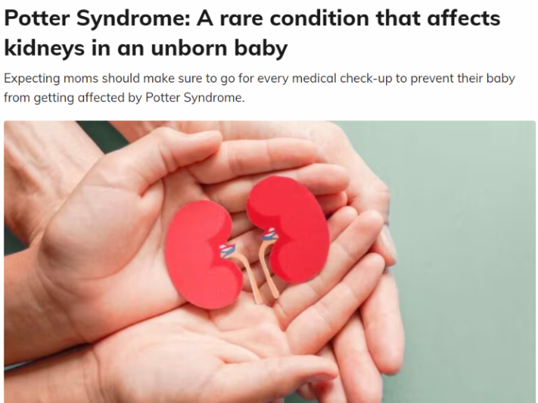 Potter Syndrome: A rare condition that affects kidneys in an unborn ...