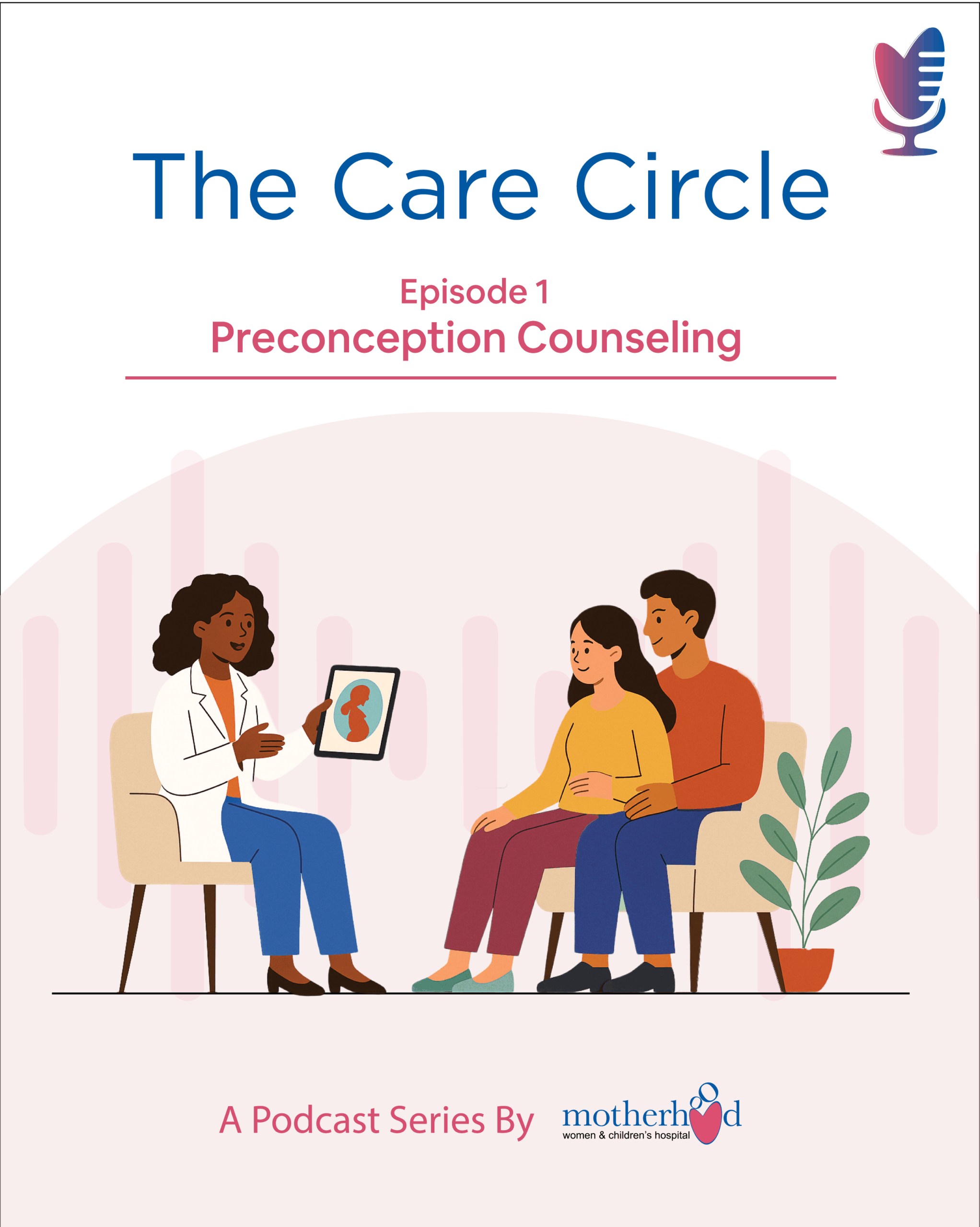Expert Preconception Counseling Podcast Motherhood India Hospital